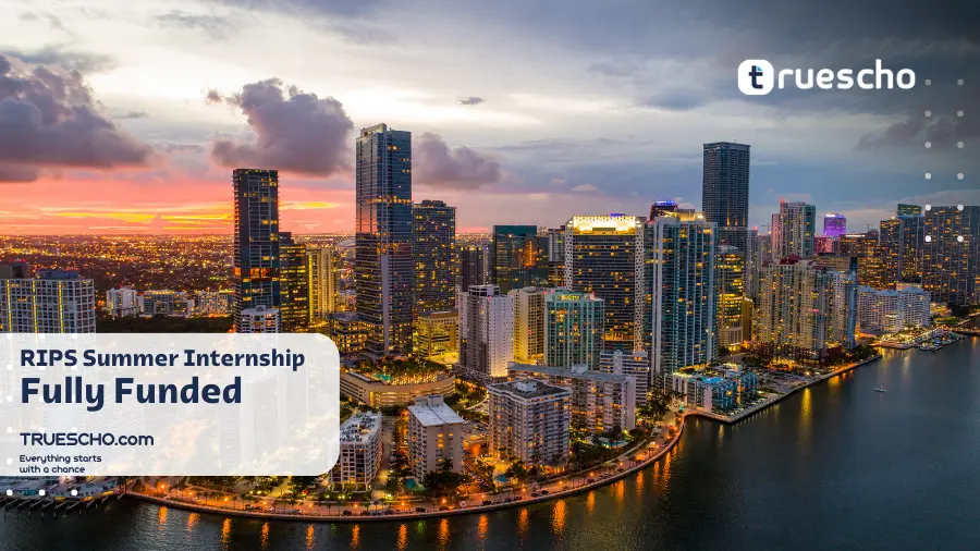 RIPS Summer Internship 2025 In The USA | Fully Funded • Scholars