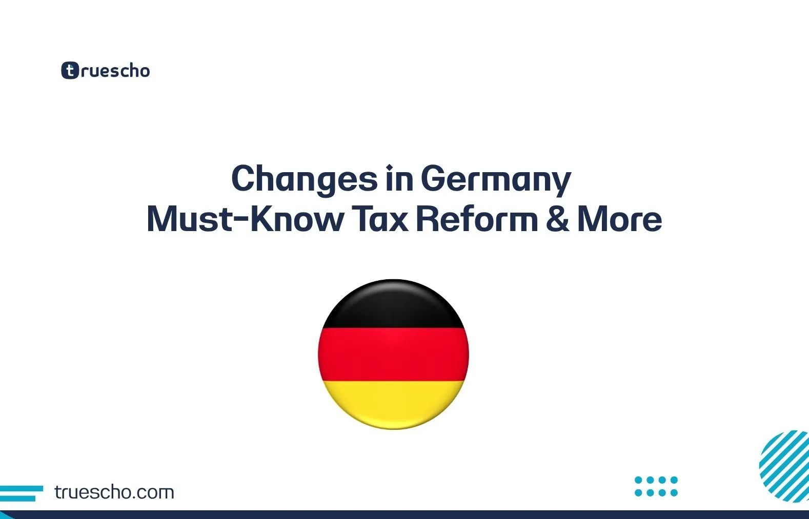 Changes In Germany 2025: Must-Know Tax Reform & More • Scholars