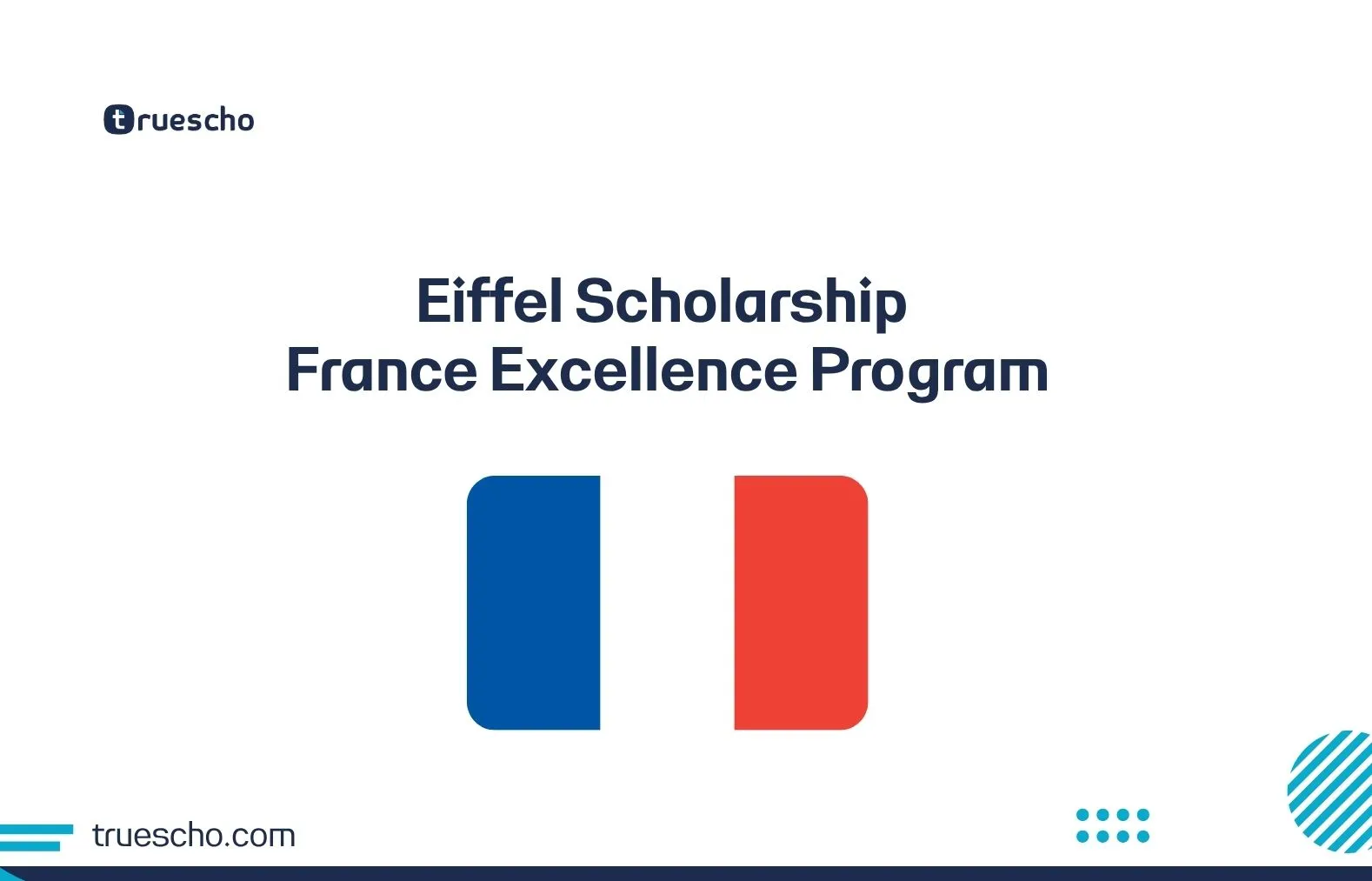 Eiffel Scholarship 2025: France Excellence Program • Scholars